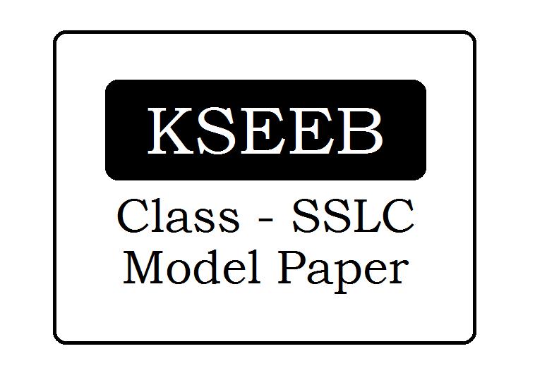 Karnataka SSLC Model Paper 2025 KSEEB Sample Question 2025 Download Karnataka SSLC Model Paper 2025 KSEEB Sample Question 2025 Download