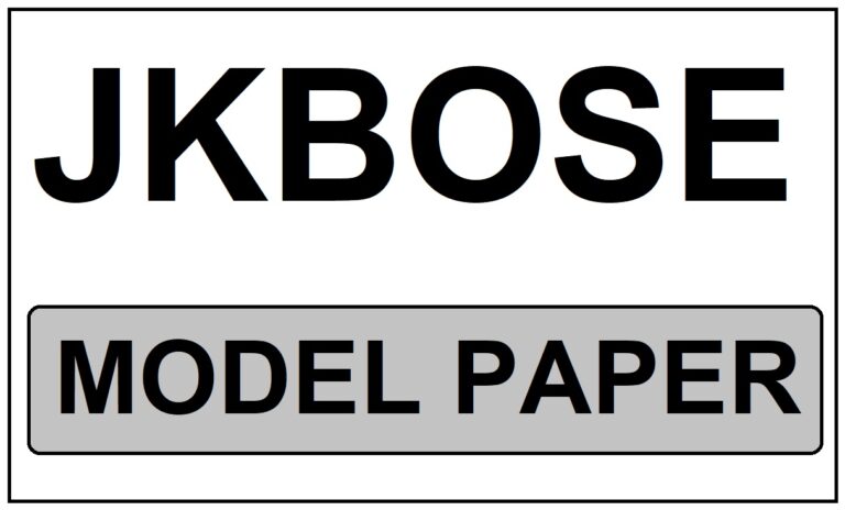 JKBOSE Board Model Paper 2023 Class 11 JKBOSE Board Model Paper 2023 Class 11